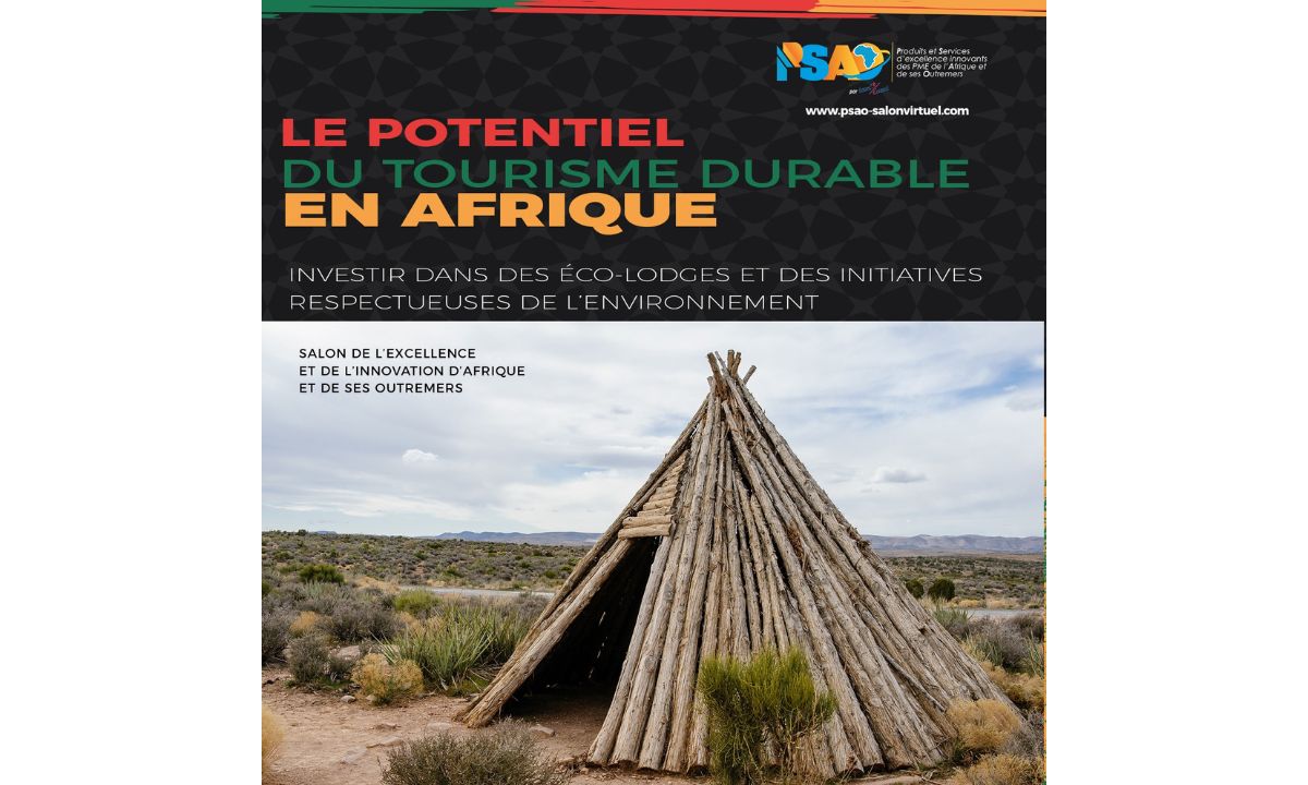 Le potentiel du tourisme durable en Afrique - PSAO - Produits et ...